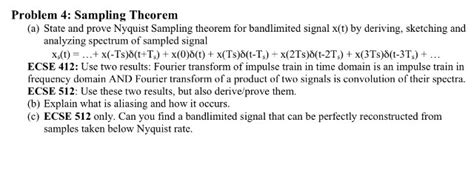 Solved Problem Sampling Theorem A State And Prove Chegg
