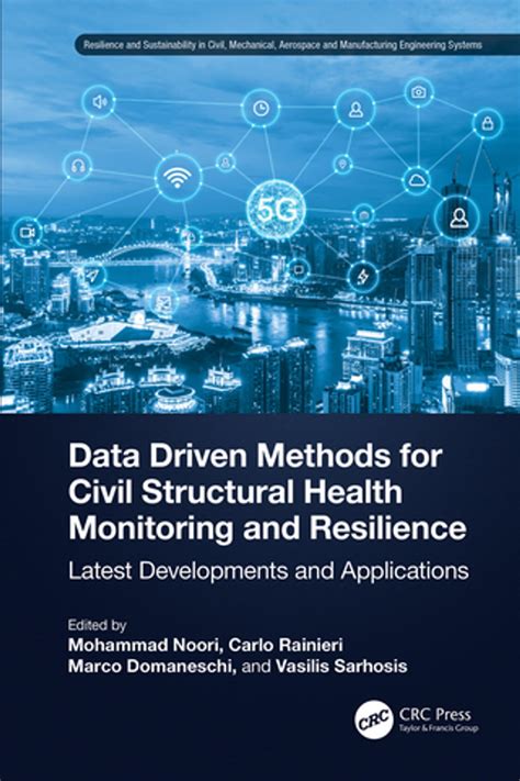 Data Driven Methods For Civil Structural Health Monitoring And Resilience EBook By EPUB