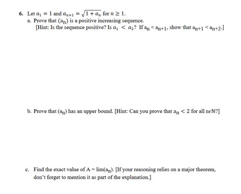Solved 6 Let A1 1 And An 1 1 An For N 2 1 A Prove Chegg Com