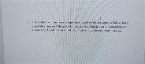 Solved Calculate The Minimum Sample Size Required To Chegg