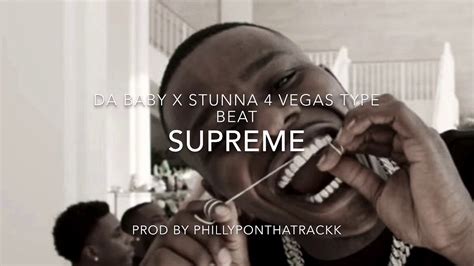 FREE Da Baby X Stunna Vegas Type Beat Supreme Prod Philly P On Tha Trackk YouTube