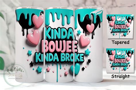 Funny Boujee Kinda Boujee Kinda Broke Graphic By Irmalyp44 · Creative Fabrica