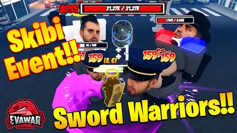 Roblox Sword Warriors Skibi Event Plus Gameplay YouTube