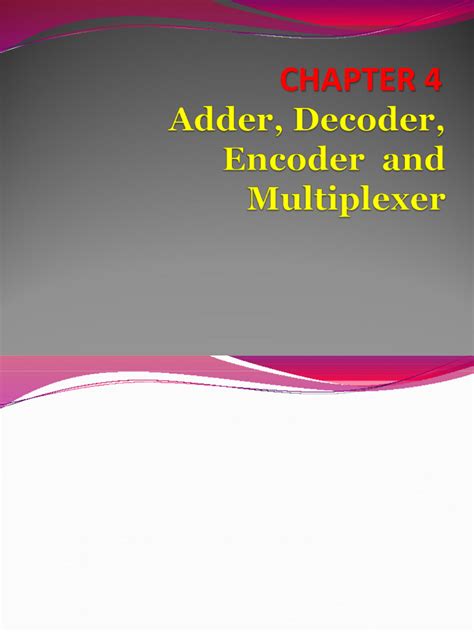 Chapter 4d Digital System Adder Encoder Decoder And Mux Pdf
