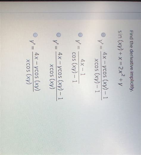 Solved Find The Derivative Implicitly Sin Xy X 2x V Chegg