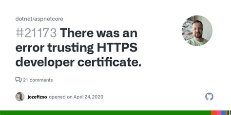 There Was An Error Trusting HTTPS Developer Certificate Issue 21173