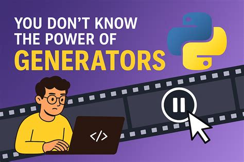 you don t know the power of generators in python by isuru mahesh