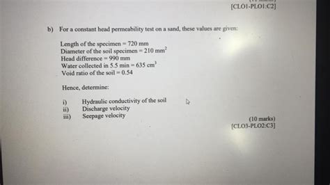 Solved Cloi Ploic2 B For A Constant Head Permeability