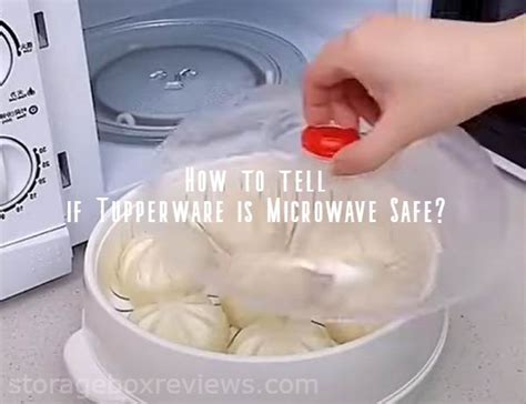 How To Tell If Tupperware Is Microwave Safe Storage Box Reviews