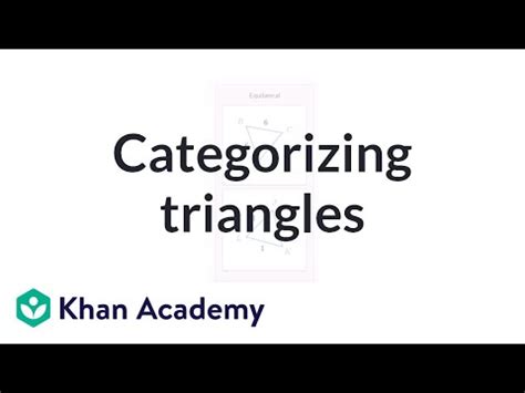 Worked Example Classifying Triangles Video Khan Academy