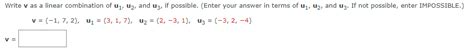 Solved Write V As A Linear Combination Of U U And U If Chegg