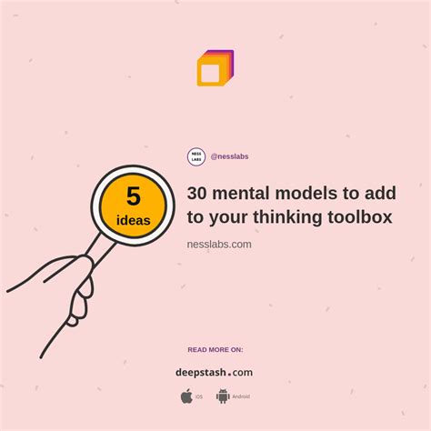 30 Mental Models To Add To Your Thinking Toolbox Deepstash