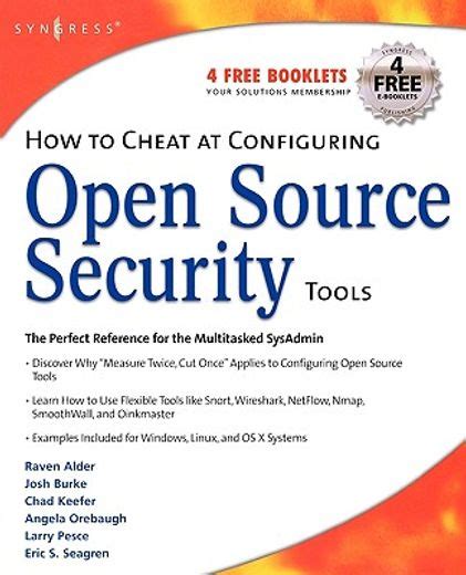 Libro How To Cheat At Configuring Open Source Security Tools De Raven Alder Buscalibre