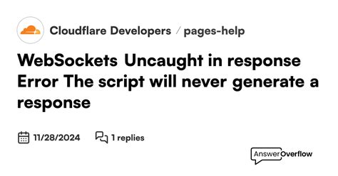 Websockets Uncaught In Response Error The Script Will Never