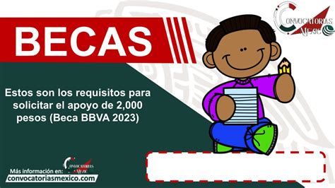 Estos Son Los Requisitos Para Solicitar El Apoyo De 2000 Pesos Beca