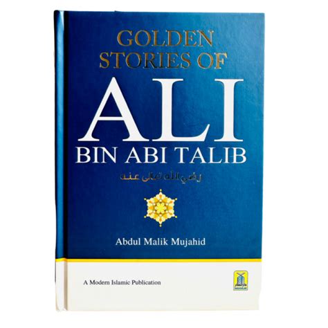 Golden Stories Of Ali Bin Abi Talib Amaanah
