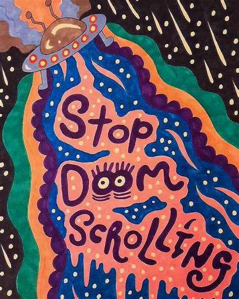 Stop Doom Scrolling By Sarah Lilliburlero On Deviantart