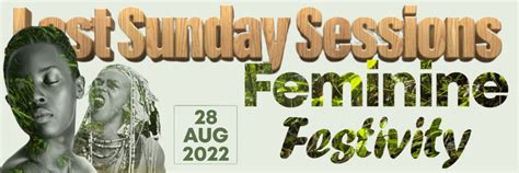 Book Tickets For Last Sunday Sessions Aug 2022