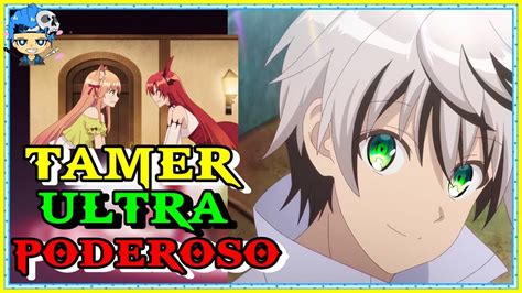 EL DOMADOR DE BESTIAS MAS PODEROSO DE LA HISTORIA Yuusha Party Wo