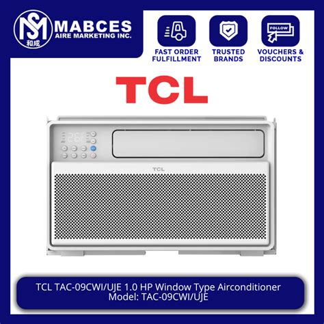 TCL TAC CWI UJE HP Window Type Inverter Aircon Lazada PH