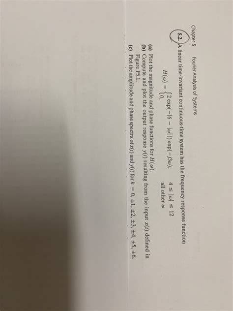 Solved Chapter Fourier Analysis Of Systems A Linear Chegg