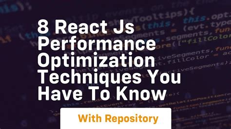 8 react js performance optimization techniques you have to know youtube