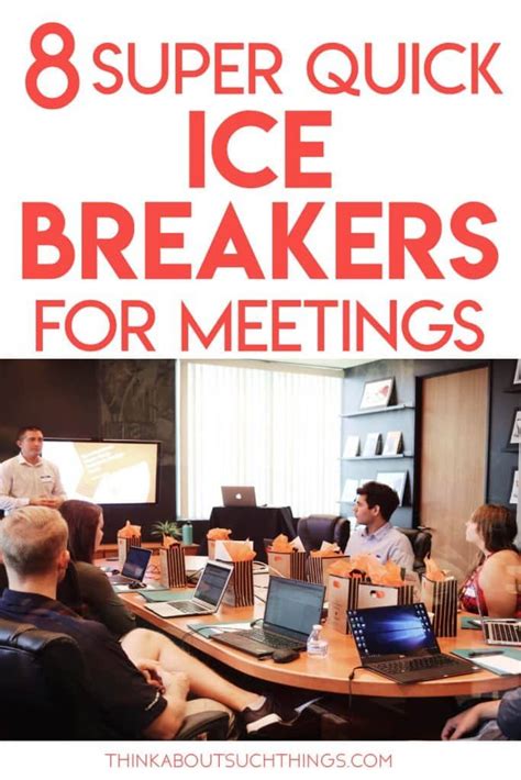 8 Super Quick Ice Breakers For Meetings Meeting Ice Breakers Team Building Icebreakers Fun