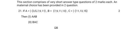 This Section Comprises Of Very Short Answer Type Questions Of 2 Marks Eac