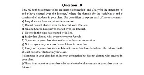 Solved Question Let I X Be The Statement X Has An Chegg Com