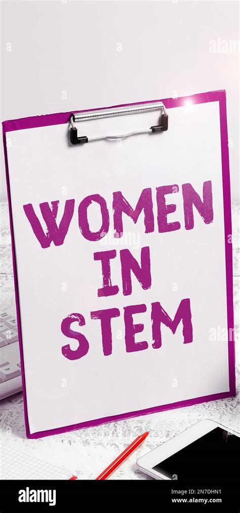 Sign Displaying Women In Stem Word For Science Technology Engineering Mathematics Scientist