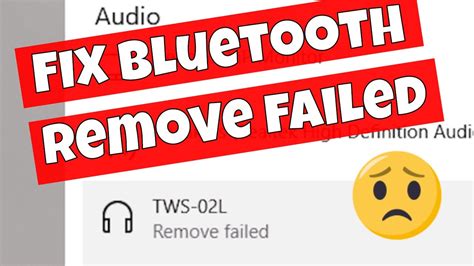 Remove Failed Bluetooth Windows