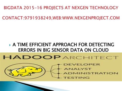 A Time Efficient Approach For Detecting Errors In Big Sensor Data On