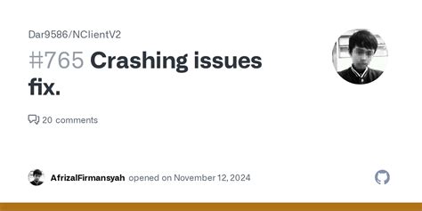 Crashing Issues Fix · Issue 765 · Dar9586nclientv2 · Github