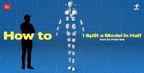Large Scale 3d Printing How To Split Big 3d Prints Stl Files