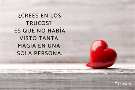 Frases Para Enamorar Y Conquistar