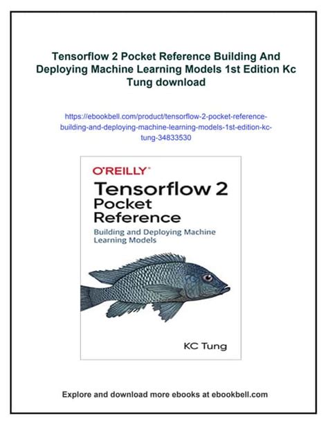 Tensorflow 2 Pocket Reference Building And Deploying Machine Learning Models 1st Edition Kc Tung