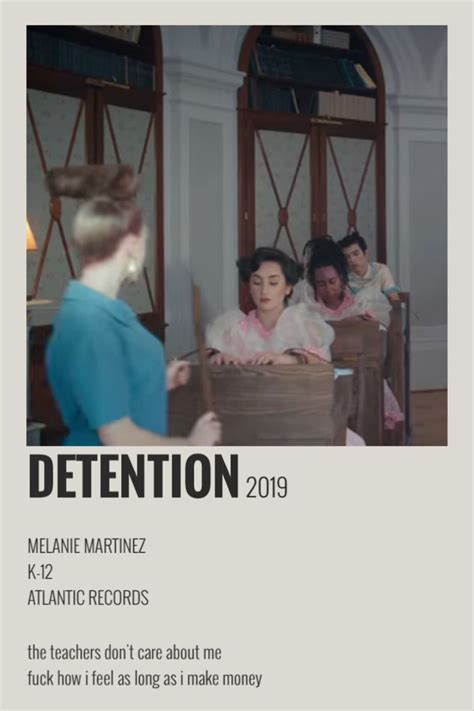 Detention Melanie Martinez Melanie Martinez Songs Melanie Martinez Melanie Martinez Music