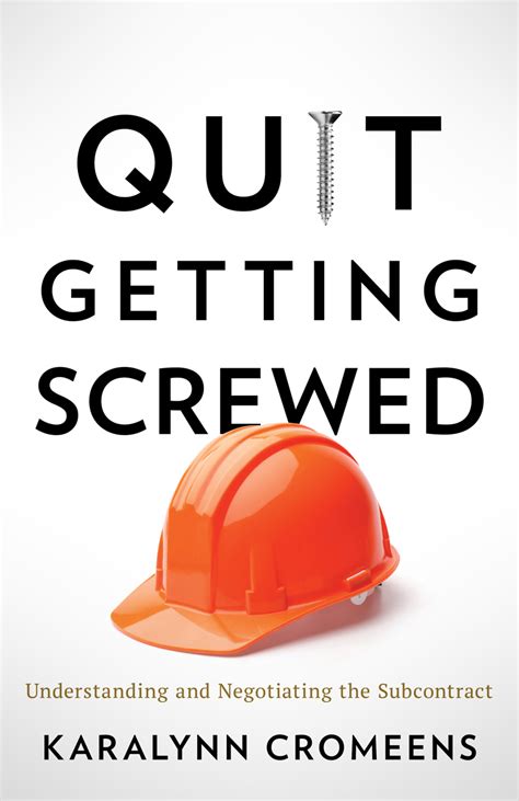 Quit Getting Screwed Lioncrest Publishing