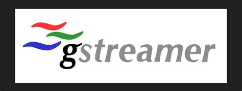 Embeddedsystems Opensource Gstreamer Mediastreaming Multimedia