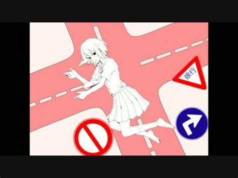 『右に曲ガール』歌ったオリジナルpv ニコニコ動画