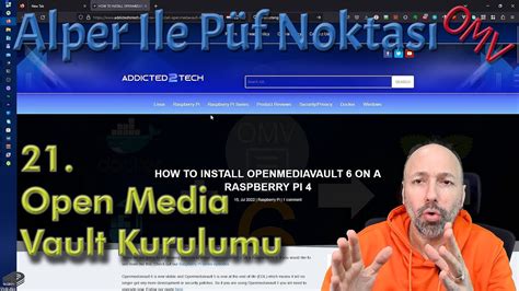 Alper İle Püf Noktası 21 Omv Open Media Vault Kurulumu Omv