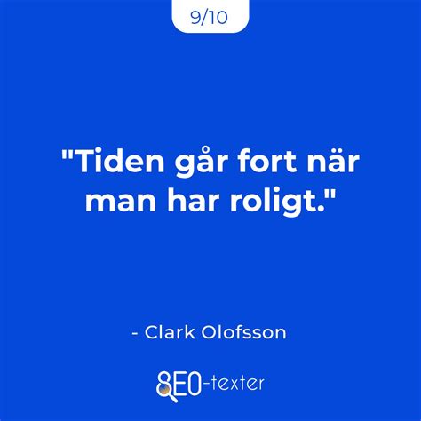 Intressanta Clark Olofsson Citat Seo Texter Se
