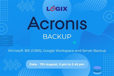 Logix Infosecurity Pvt Ltd On Linkedin Acronis Databackup Webinar