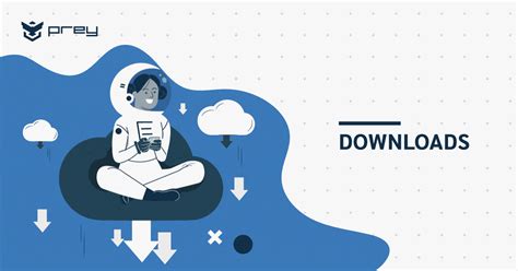 Download Prey For Android Windows Iphone Ipad And Mac