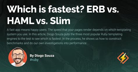 Which Is Fastest Erb Vs Haml Vs Slim Honeybadger Developer Blog
