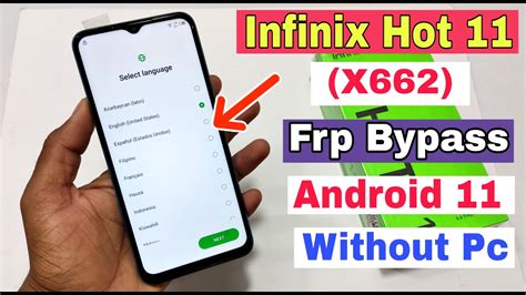 Infinix Hot 11 FRP Bypass Android 11 Infinix X662 Google Account