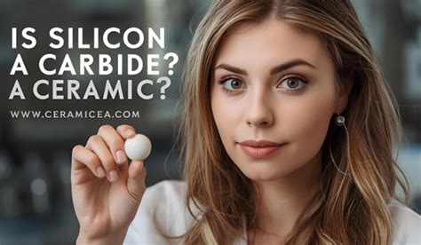 Is Silicon Carbide A Ceramic Best Ceramics Review
