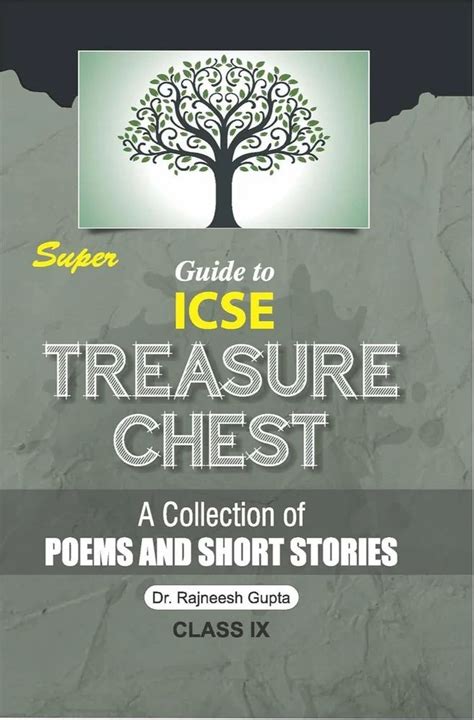 Super Guide To Icse Treasure Chest A Collection Of Icse Short Stories