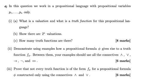 Solved 4 In This Question We Work In A Propositional