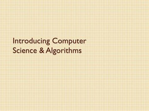 ppt introducing computer science and algorithms powerpoint presentation
